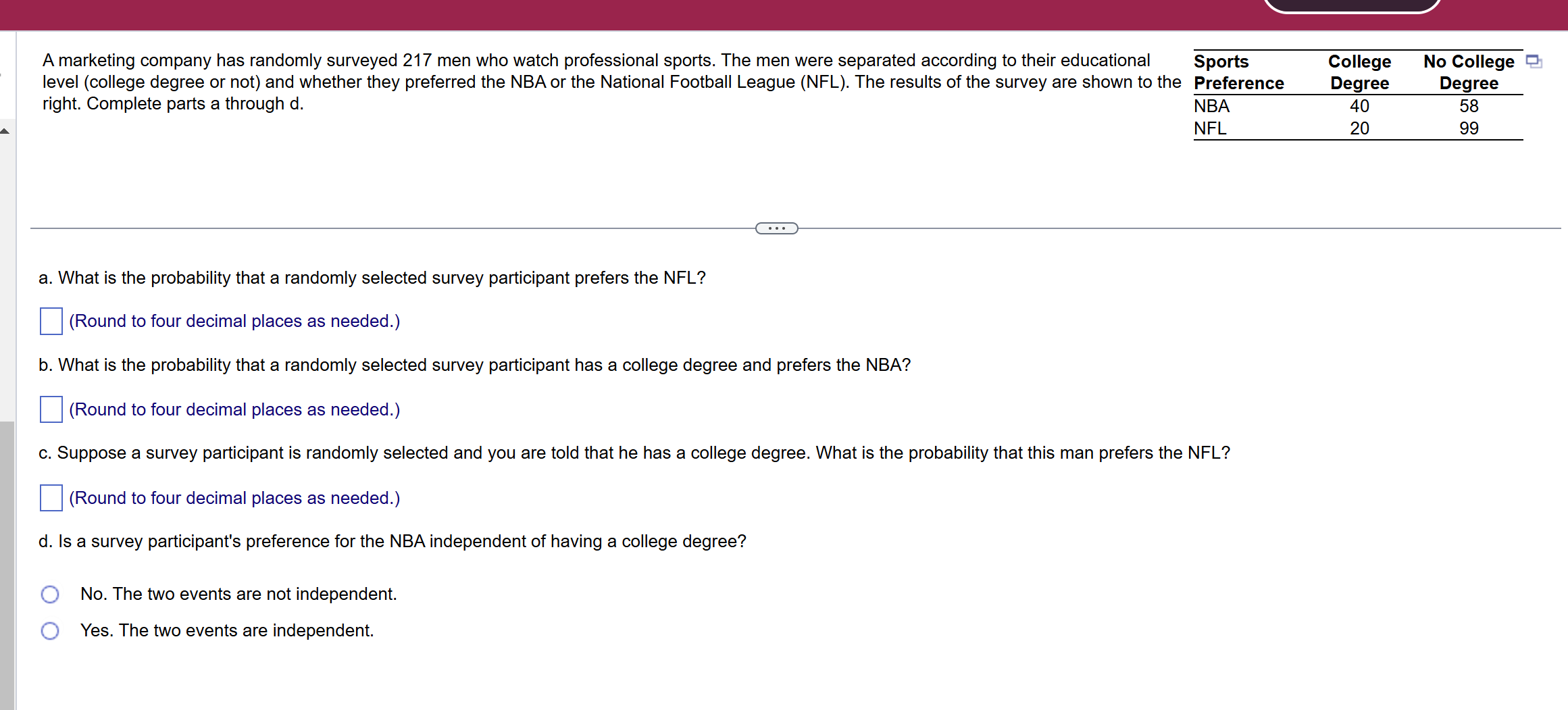 Solved A marketing company has randomly surveyed 217 ﻿men | Chegg.com