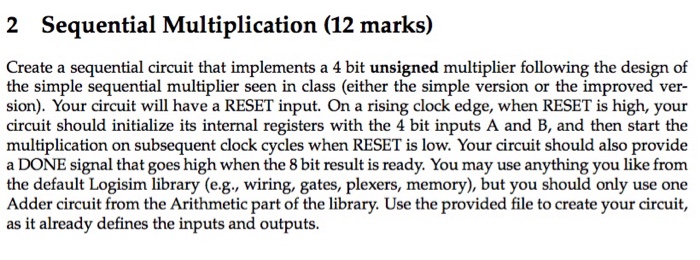 2 Sequential Multiplication (12 marks) Create a | Chegg.com