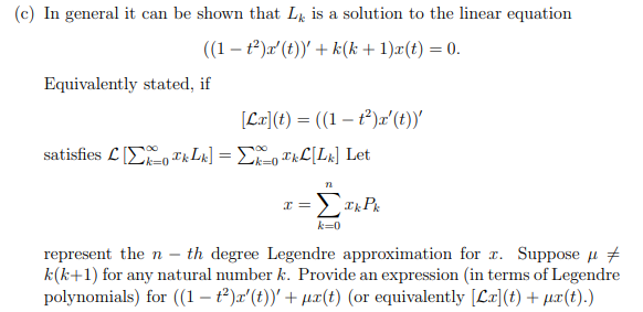 Solved In general it can be shown that Lk is a solution to | Chegg.com