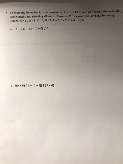 Solved Convert the following Infix expression to Postfix ( | Chegg.com
