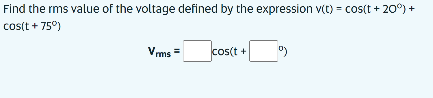 Solved Find the rms value of the voltage defined by the | Chegg.com