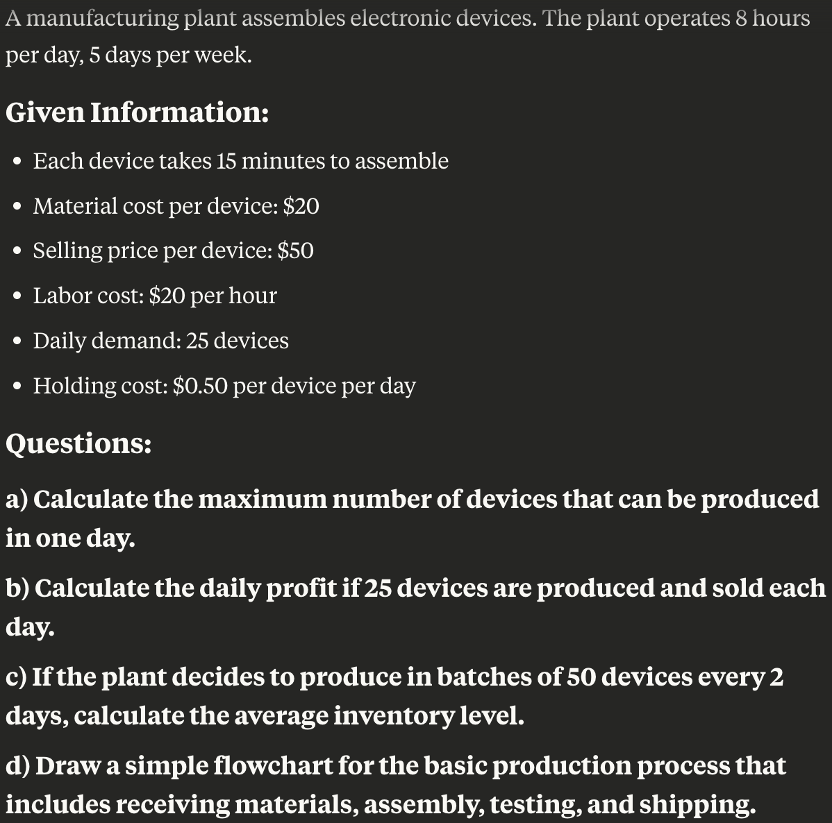 Solved A manufacturing plant assembles electronic devices. | Chegg.com