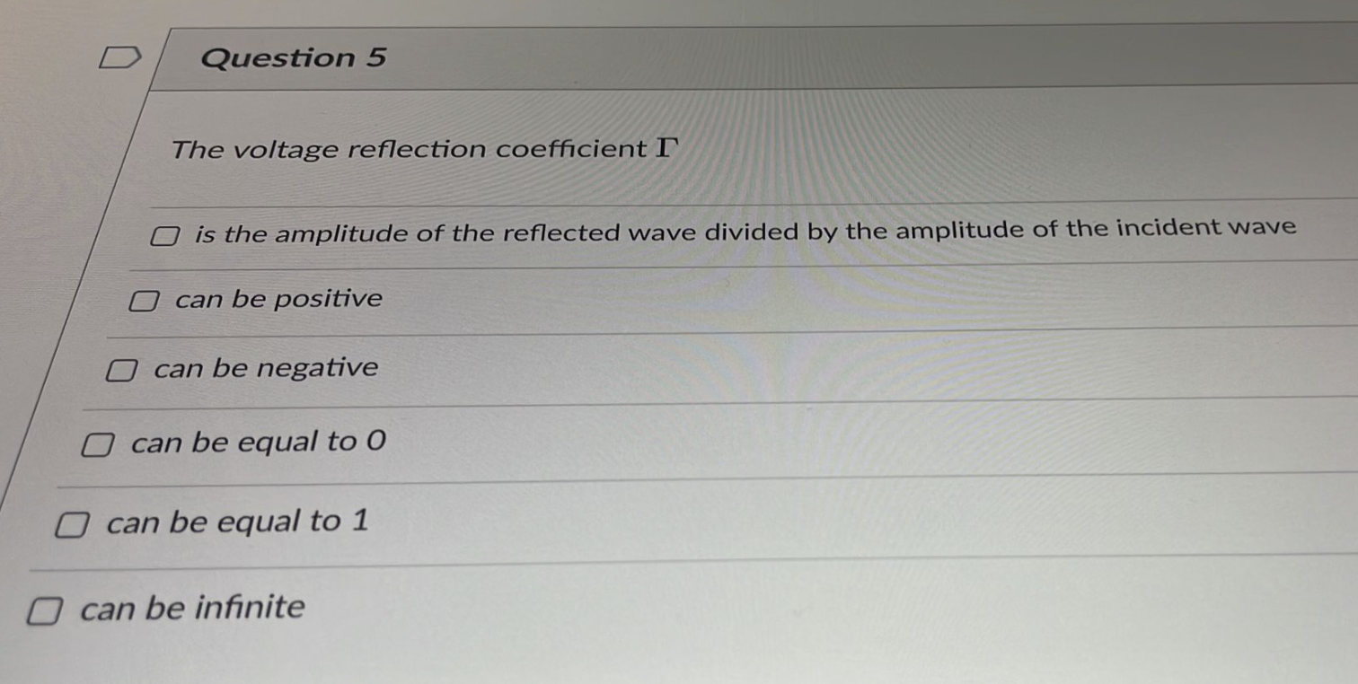 Solved Question 5 The voltage reflection coefficient I O is | Chegg.com