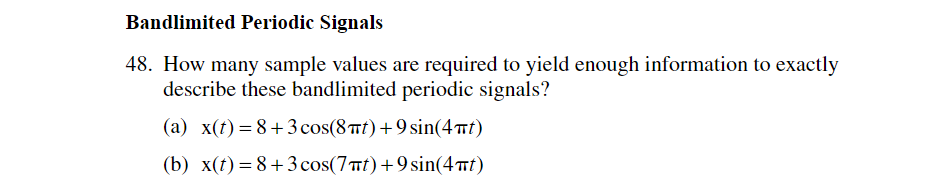 Solved Bandlimited Periodic Signals 48. How many sample | Chegg.com
