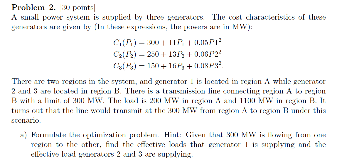 Solved Problem 2. [30 points] A small power system is | Chegg.com