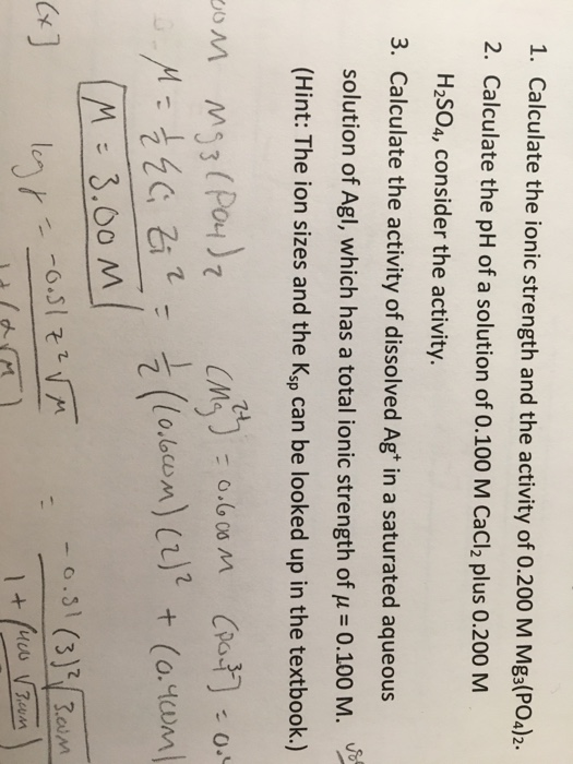 Solved 1. Calculate the ionic strength and the activity of | Chegg.com