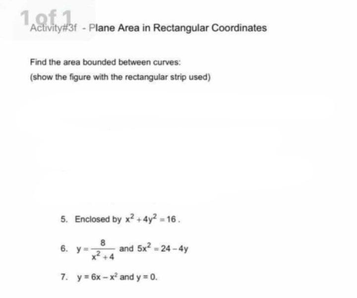 Solved 1 of 1 Activity#3f - Plane Area in Rectangular | Chegg.com