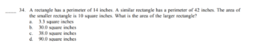 Solved 34. A rectangle has a perimeter of 14 inches. A | Chegg.com