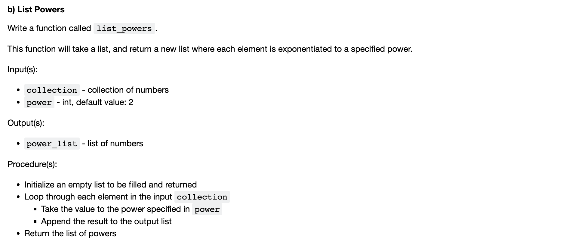 Solved b) List Powers Write a function called This function | Chegg.com