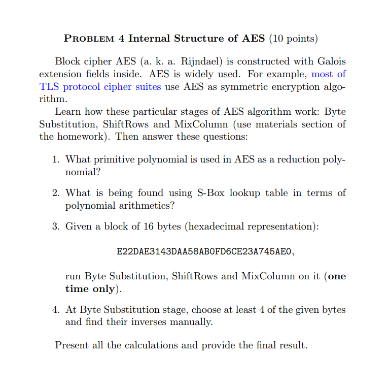 Solved Problem 4 ﻿Internal Structure of AES (10 | Chegg.com