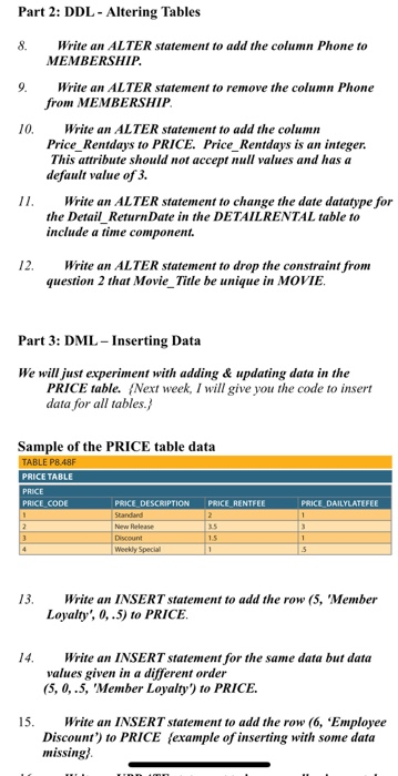 Solved Part 2: DDL- Altering Tables 8.Write an ALTER | Chegg.com