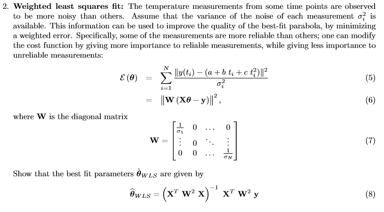 Solved 2. Weighted least squares fit: The temperature | Chegg.com