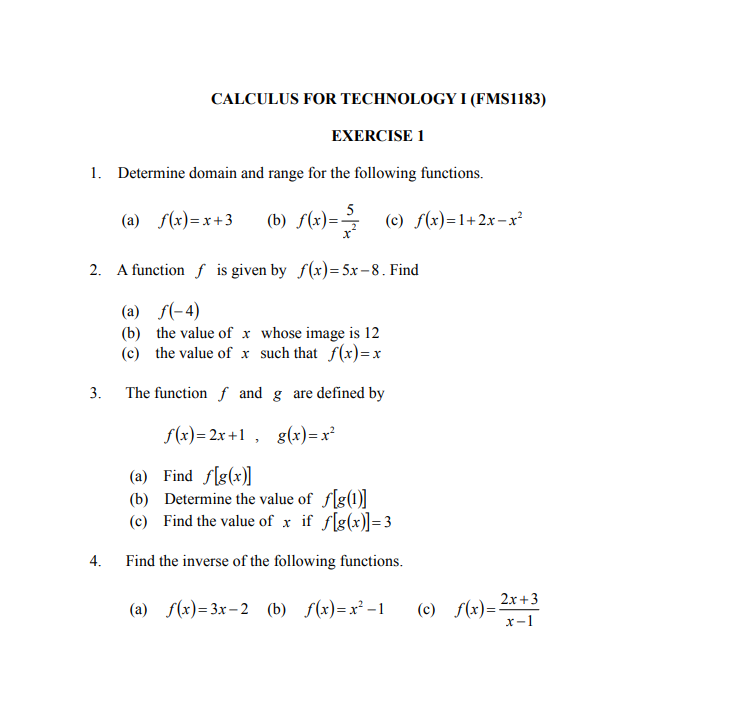 Solved CALCULUS FOR TECHNOLOGY I (FMS1183) EXERCISE 1 1. | Chegg.com