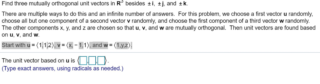 Solved Find three mutually orthogonal unit vectors in R° | Chegg.com