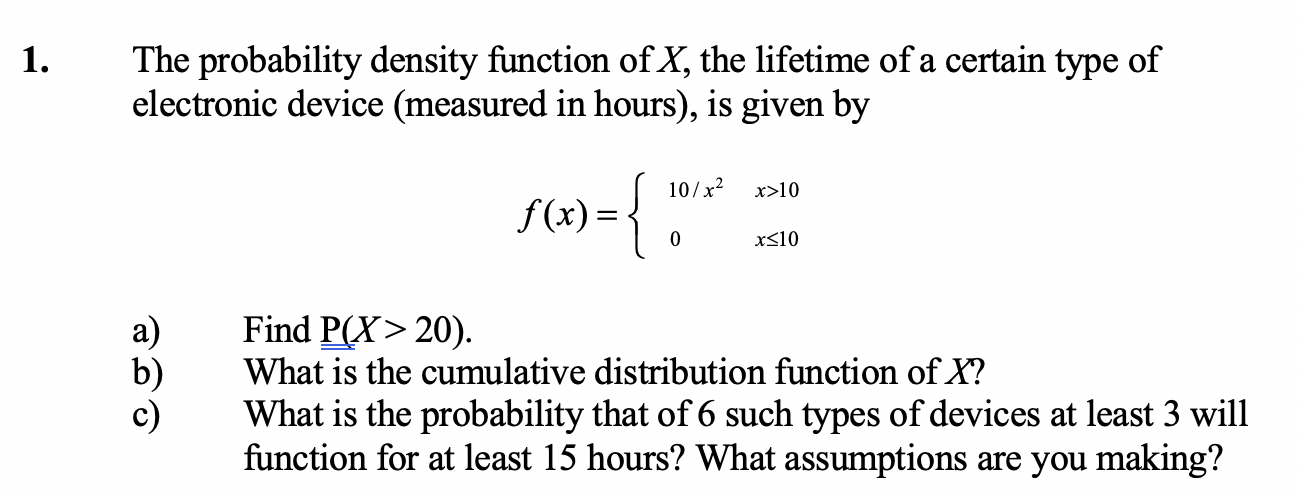 Solved 1. The probability density function of X, the | Chegg.com