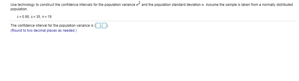 Solved Use technology to construct the confidence intervals | Chegg.com