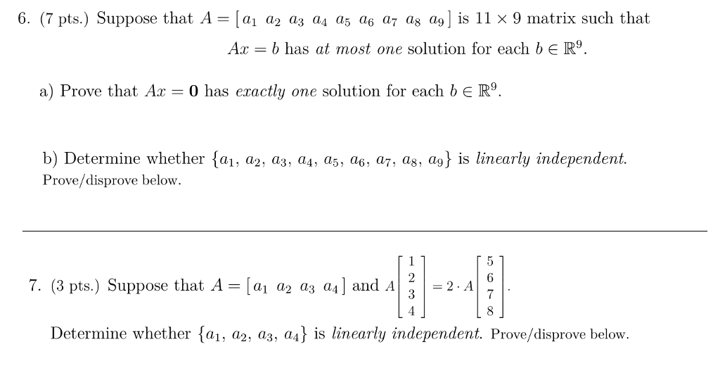 Solved 6. (7 pts.) Suppose that A = [a1 a2 a3 a4 a5 a6 a7 a8 | Chegg.com
