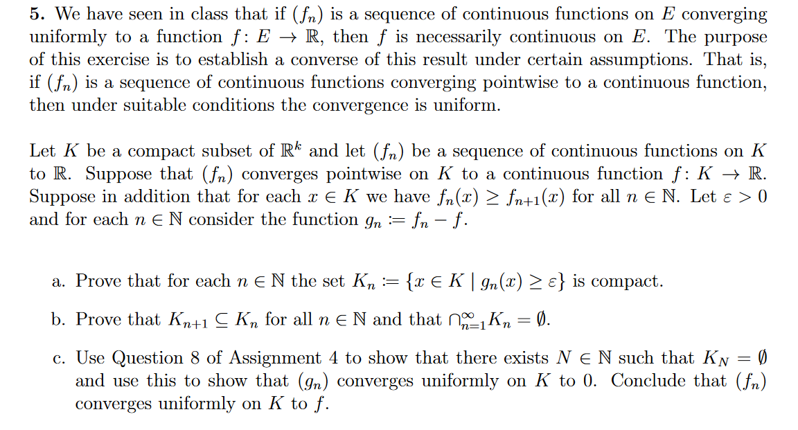 5. We have seen in class that if (fn) is a sequence | Chegg.com