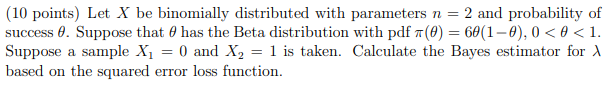 (10 points) Let X be binomially distributed with | Chegg.com