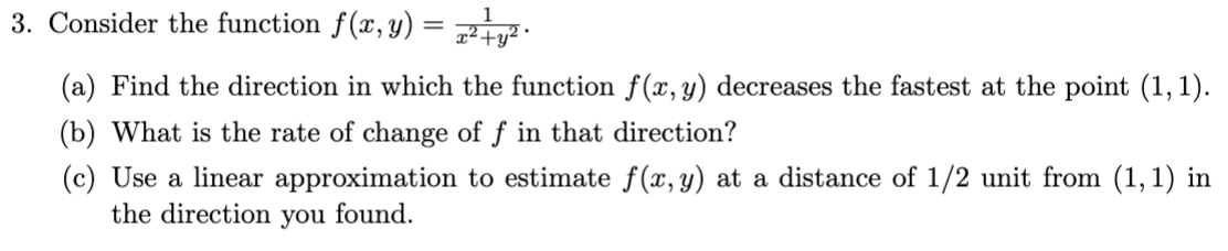 Solved 3. Consider the function f(x,y)=x2+y21. (a) Find the | Chegg.com