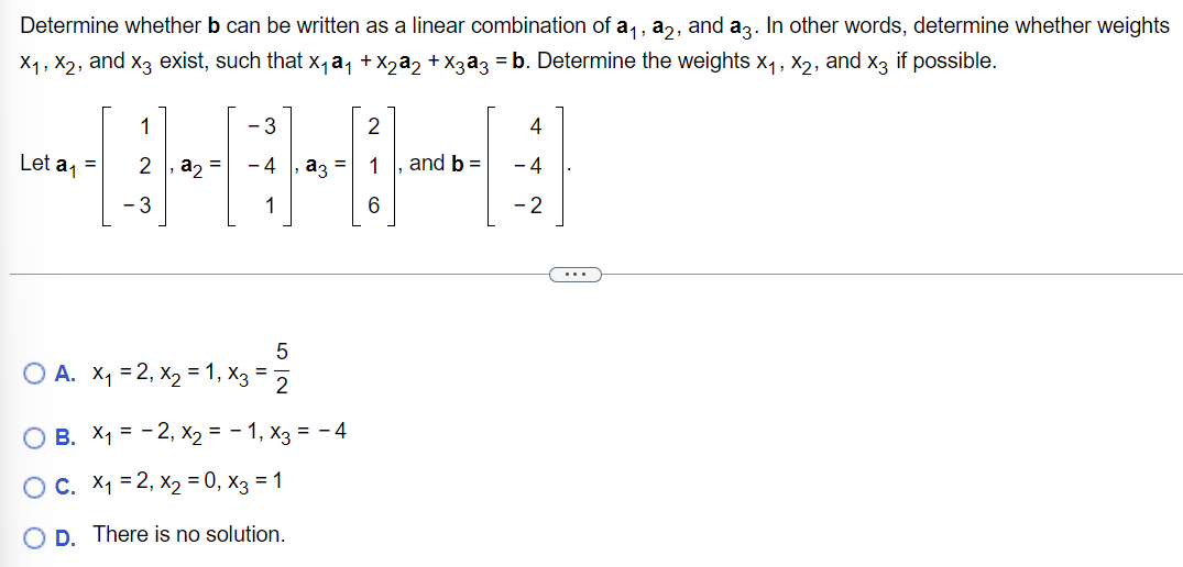 Solved Determine whether b can be written as a linear | Chegg.com