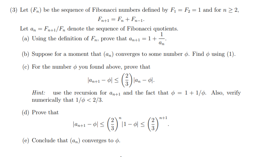 Solved (3) Let (Fn) be the sequence of Fibonacci numbers | Chegg.com