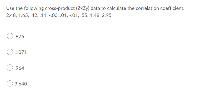 Solved Use the following cross-product (ZxZy) data to | Chegg.com