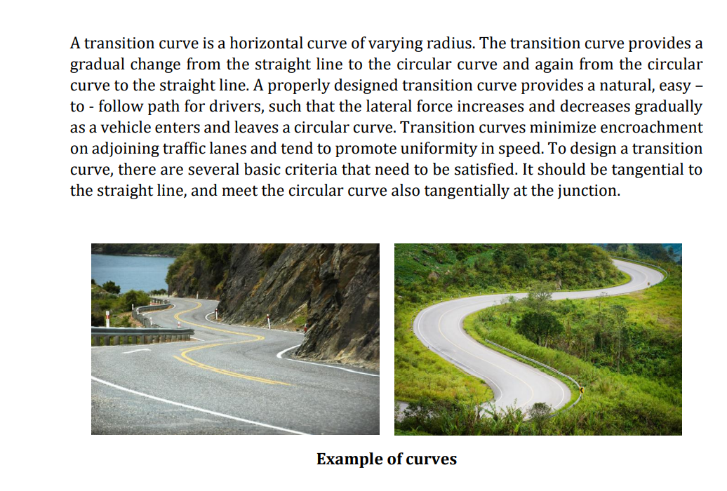 Solved A transition curve is a horizontal curve of varying | Chegg.com