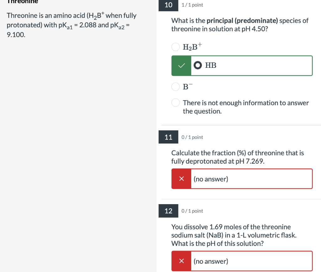 Solved Threonine is an amino acid (H2 B+when fully What is | Chegg.com