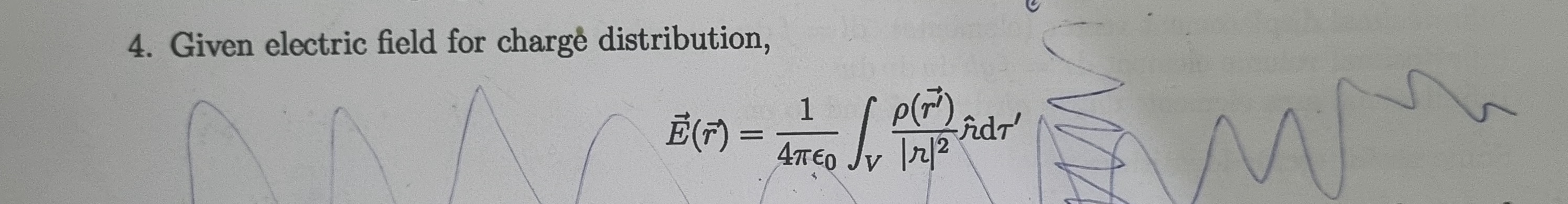 Solved Given electric field for chargê | Chegg.com