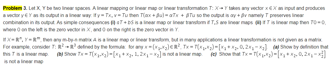 Solved Problem 3. Let X, Y be two linear spaces. A linear | Chegg.com