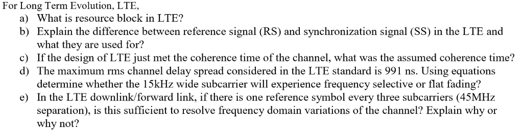 Solved For Long Term Evolution Lte What Is Resource Block