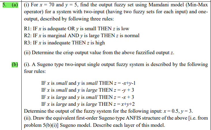 Solved (i) For x=70 and y=5, find the output fuzzy set using | Chegg.com