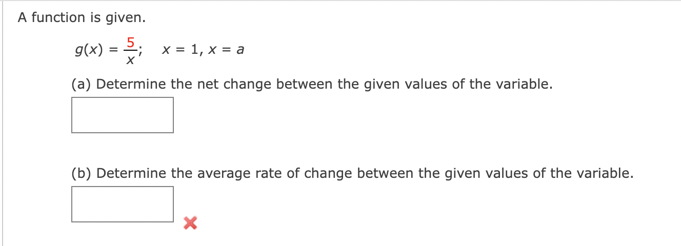 Solved A function is given. g(x)=x5;x=1,x=a (a) Determine | Chegg.com
