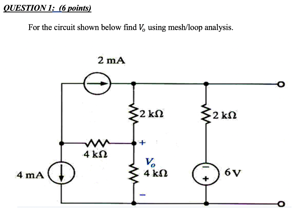 Solved QUESTION 1: (6 points) For the circuit shown below | Chegg.com
