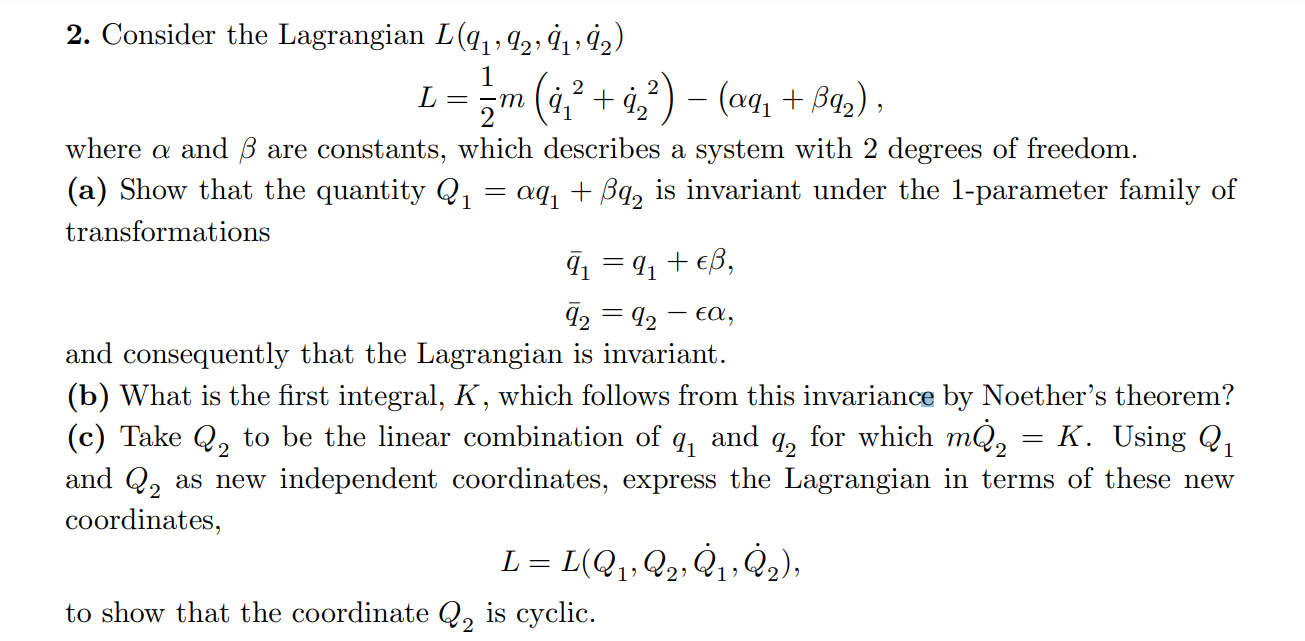 Solved = 2. Consider the Lagrangian L(41, 92, įı, 12) L m | Chegg.com Solved = 2. Consider the Lagrangian L(41, 92, įı, 12) L m | Chegg.com