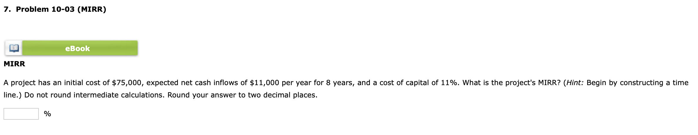 Solved 5. Problem 10-01 (NPV) NPV line.) Do not round | Chegg.com