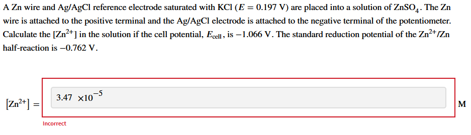 Solved A Zn wire and Ag/AgCl reference electrode saturated | Chegg.com