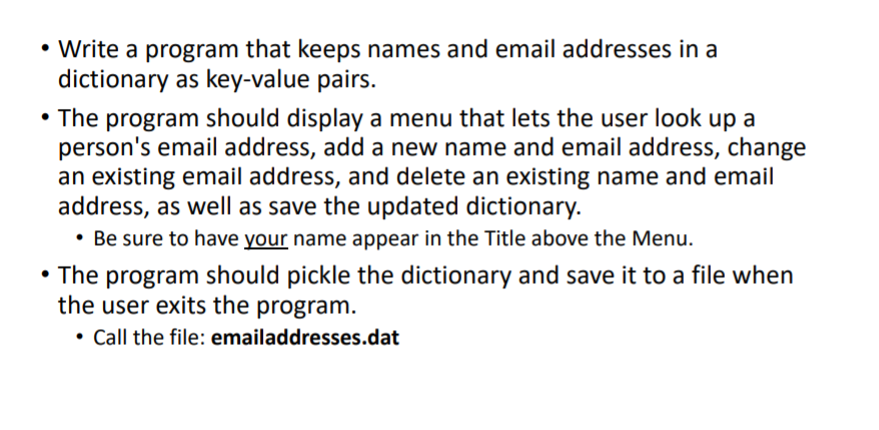 Solved - Write a program that keeps names and email | Chegg.com