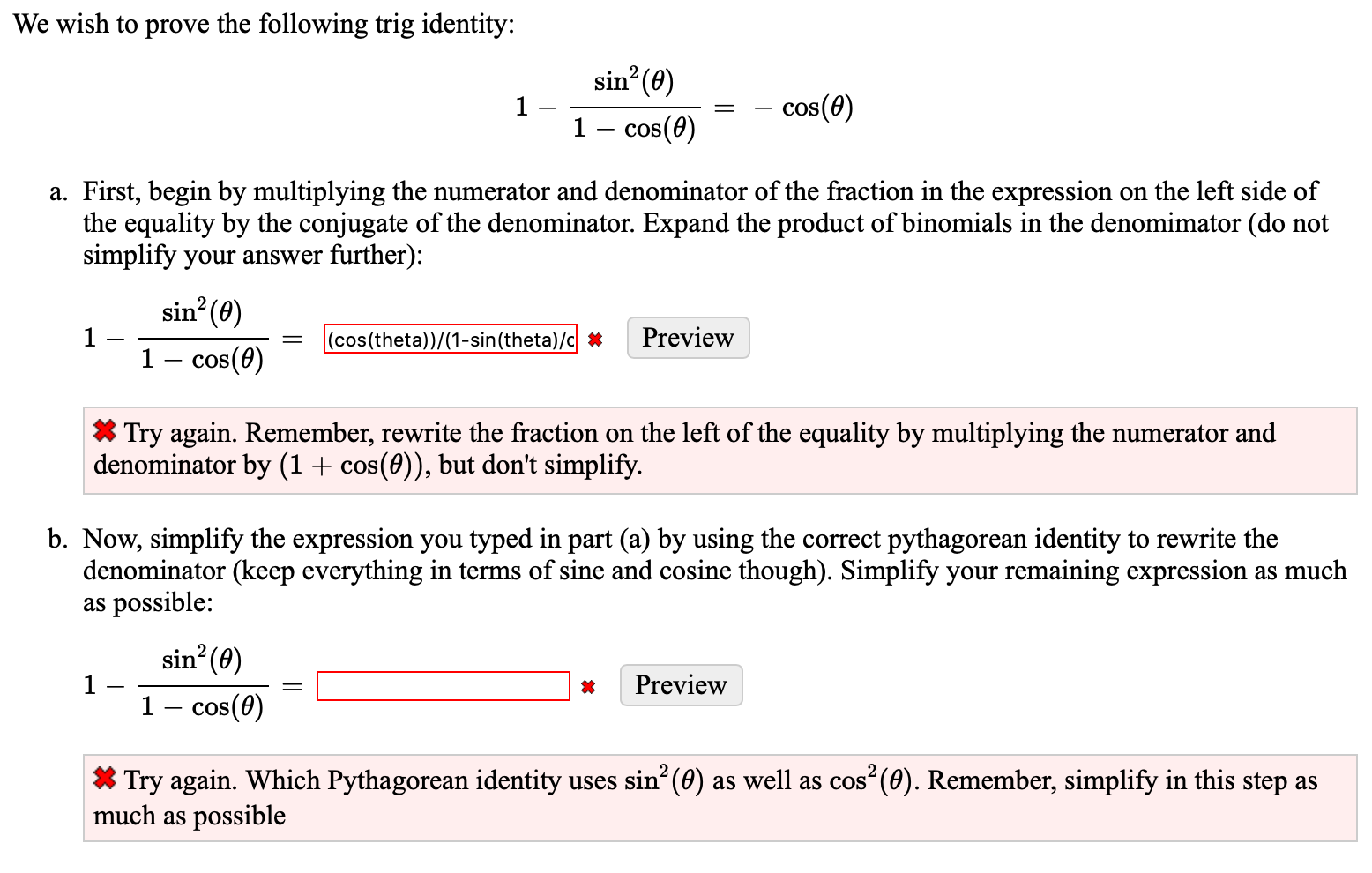Solved We wish to prove the following trig identity: sin”(@) | Chegg.com
