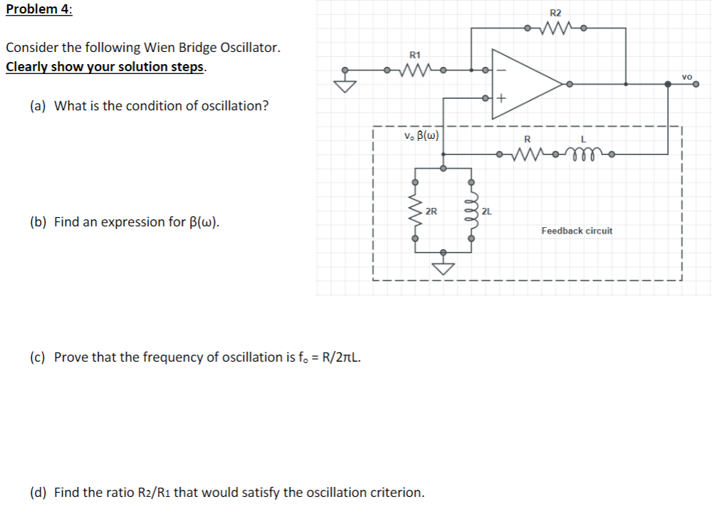 Solved Problem 4: R2 Consider the following Wien Bridge | Chegg.com