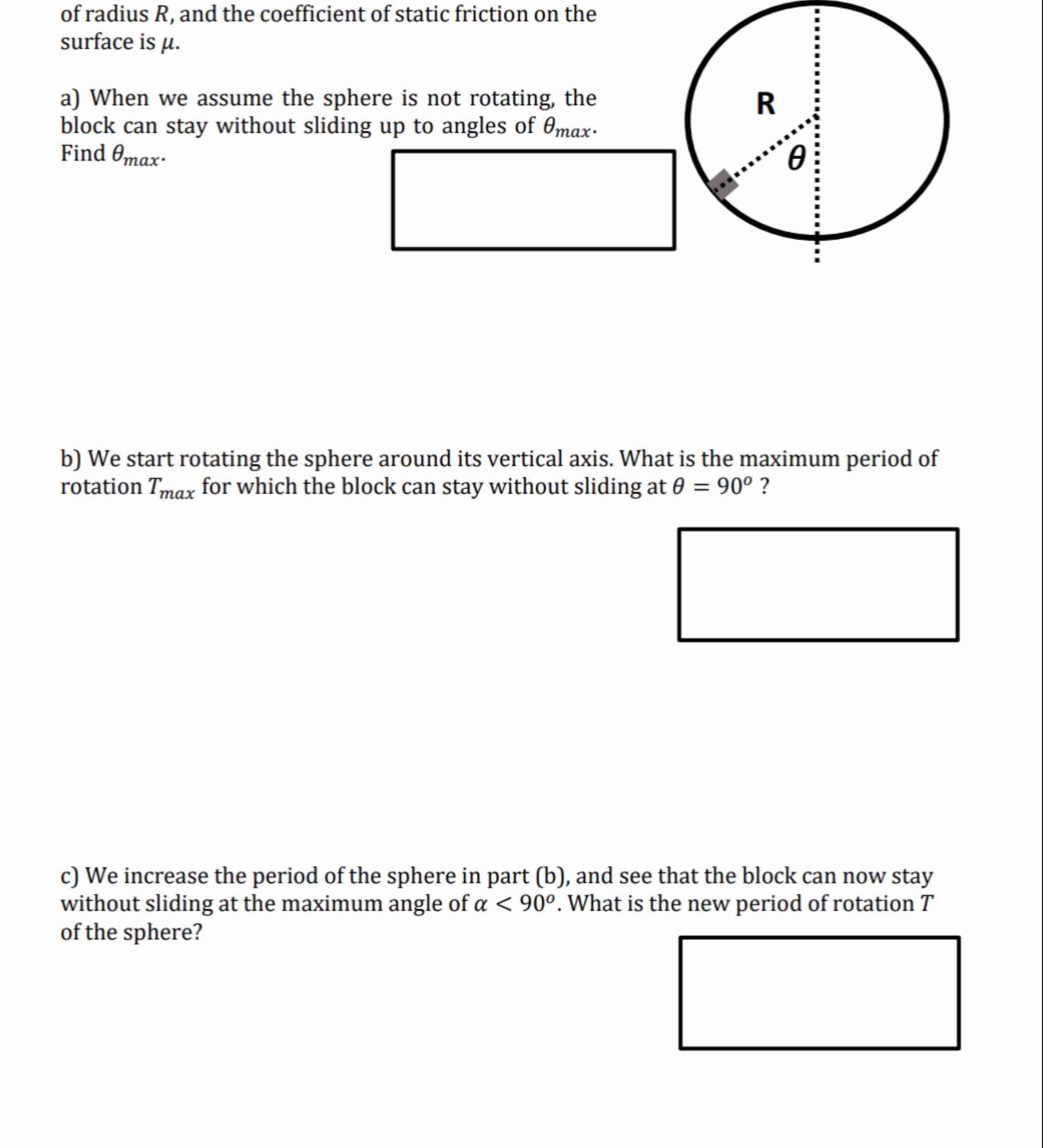 Solved A block can move inside a hollow sphere of ﻿radius R, | Chegg.com
