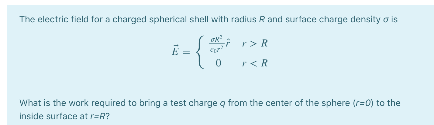Solved The electric field for a charged spherical shell | Chegg.com