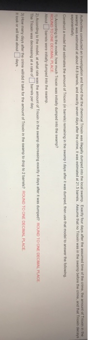 Solved an invessigation and found that the chemical Trioxin | Chegg.com