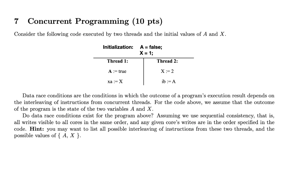 Solved 7 Concurrent Programming (10 pts) Consider the | Chegg.com