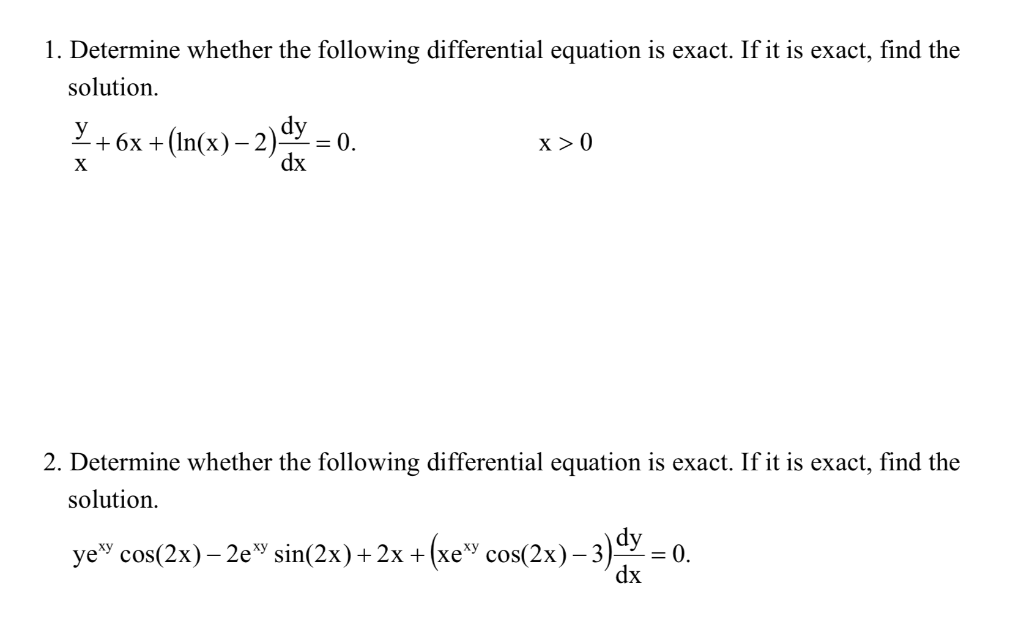 Solved 1. Determine whether the following differential | Chegg.com