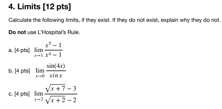 Solved Calculate the following limits, if they exist. If | Chegg.com