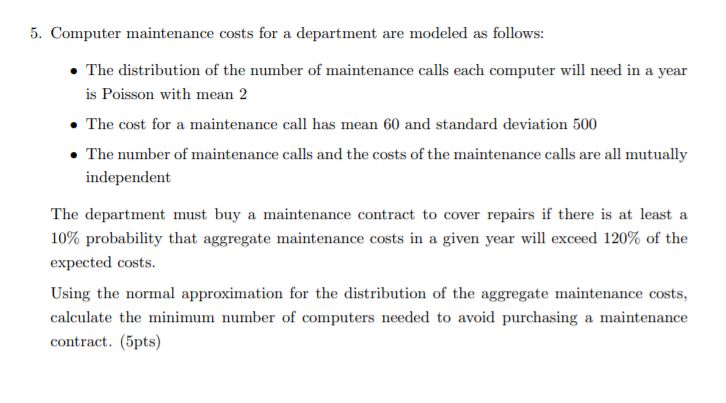 Solved 5. Computer maintenance costs for a department are | Chegg.com