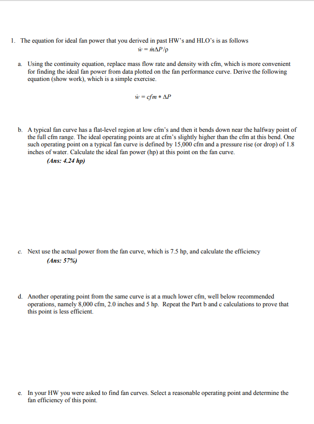 Solved 1. The equation for ideal fan power that you derived | Chegg.com