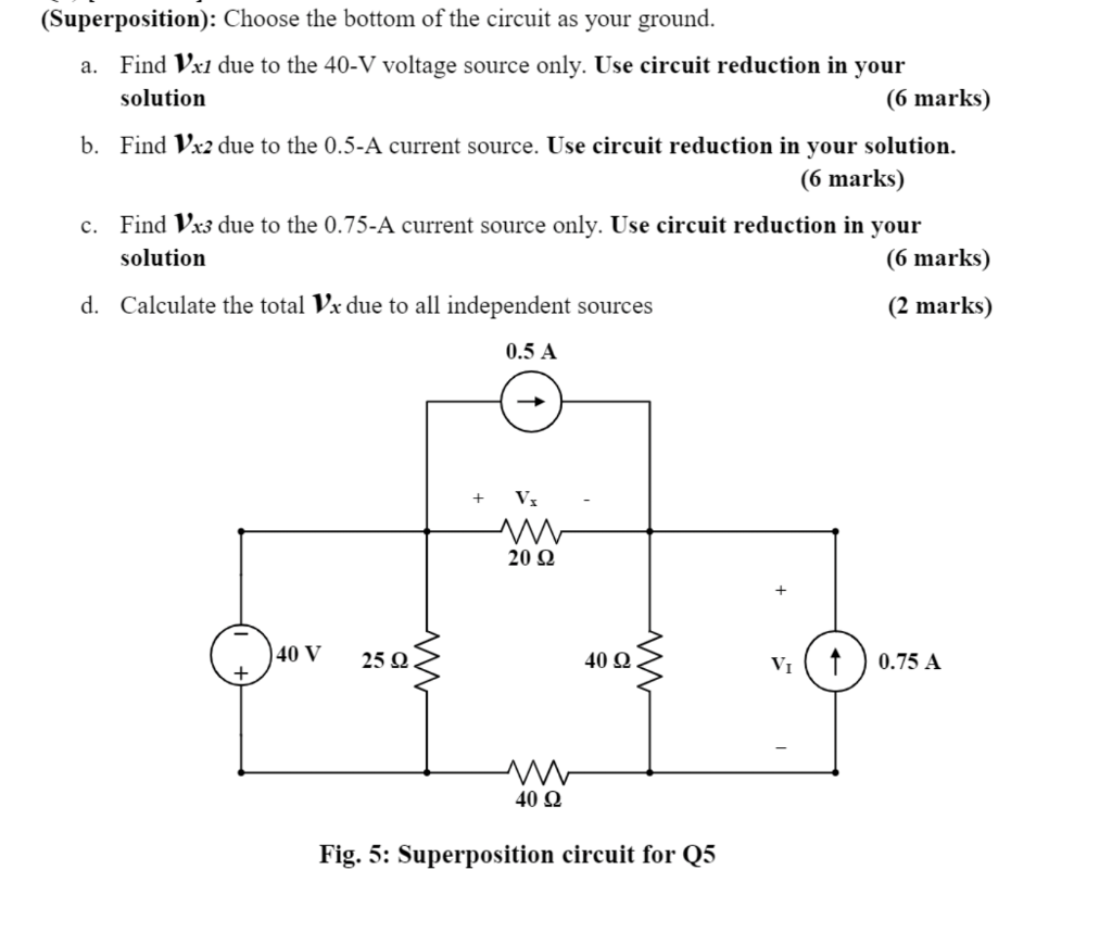 Solved (Superposition): Choose the bottom of the circuit as | Chegg.com